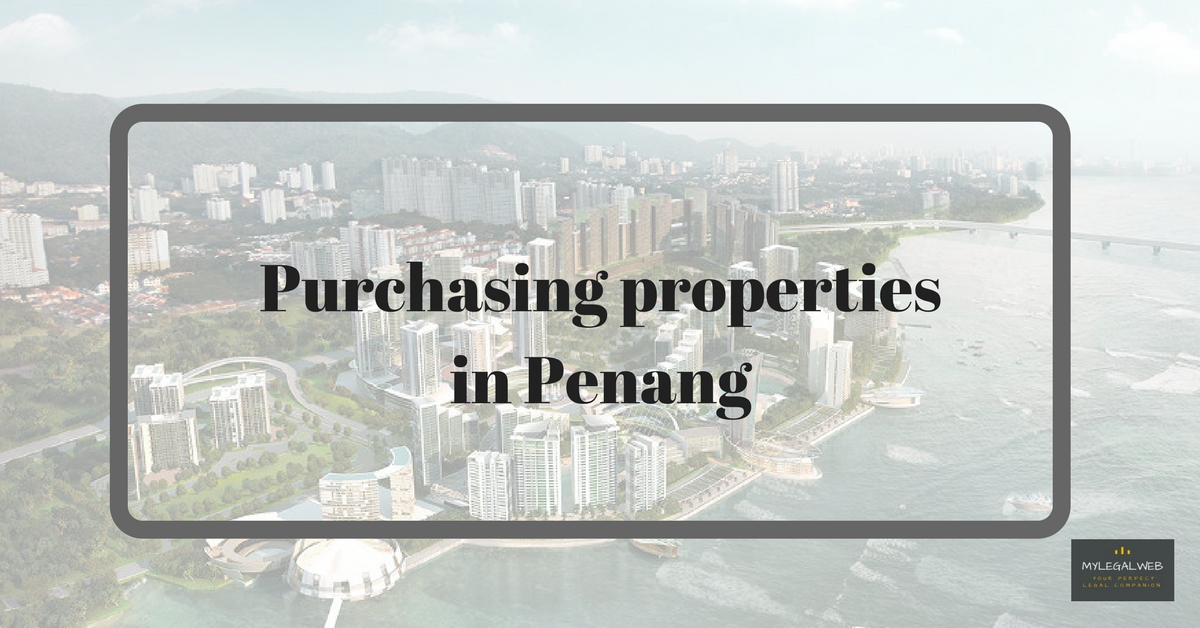 Purchasing properties in Penang, is it still as easy as it used to be ...