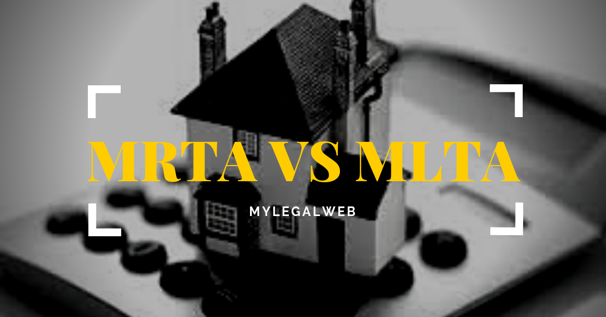 MRTA vs MLTA – MY LEGAL WEB