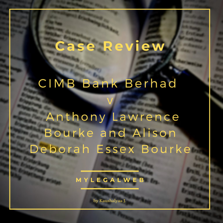 [Premium Member] Case Review: CIMB Bank Berhad v Anthony Lawrence ...